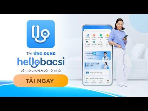 Trợ lý sức khoẻ hello bacsi ai xin chào các bạn! • Hello Bacsi